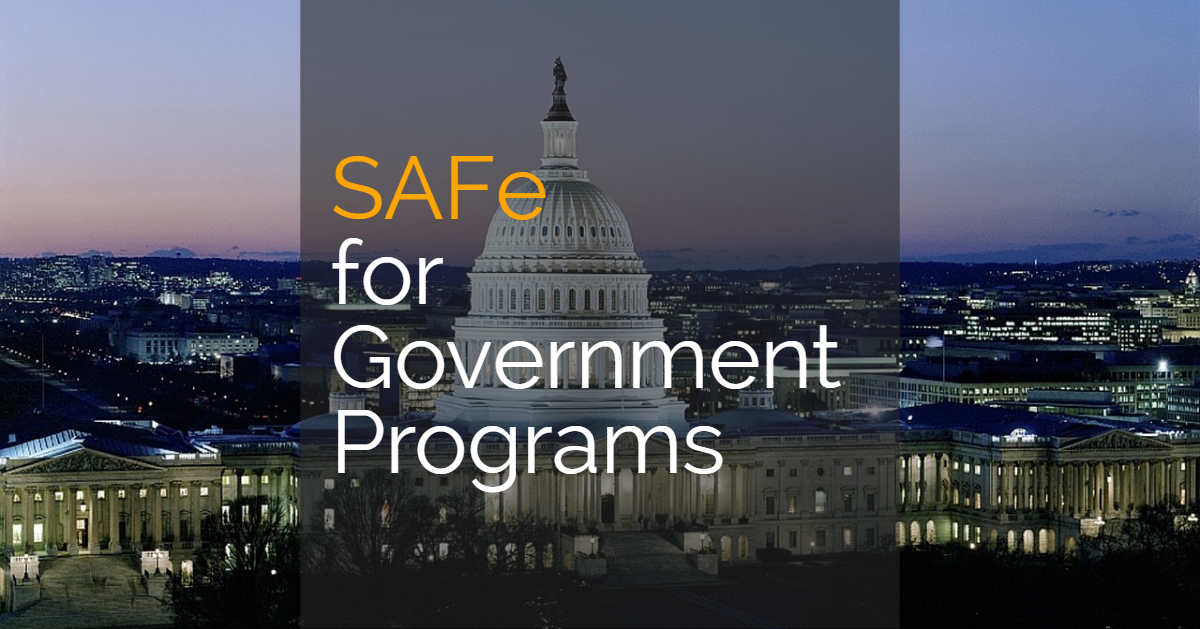 SAFe for Government: Observations from the 2017 SAFe Summit - 321Gang LLC