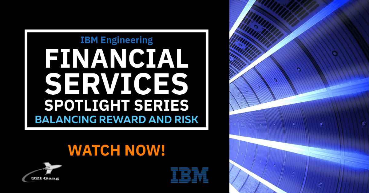 IBM Engineering Financial Services Spotlight Series | Balancing Reward ...