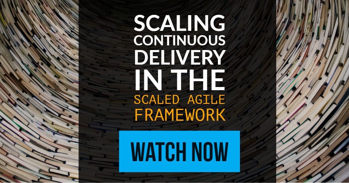 Scaling Continuous Delivery | Scaled Agile Framework - 321Gang LLC
