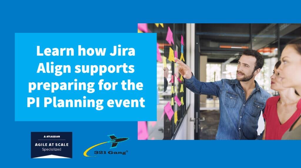 Atlassian Jira Align - 321 Gang Inc.